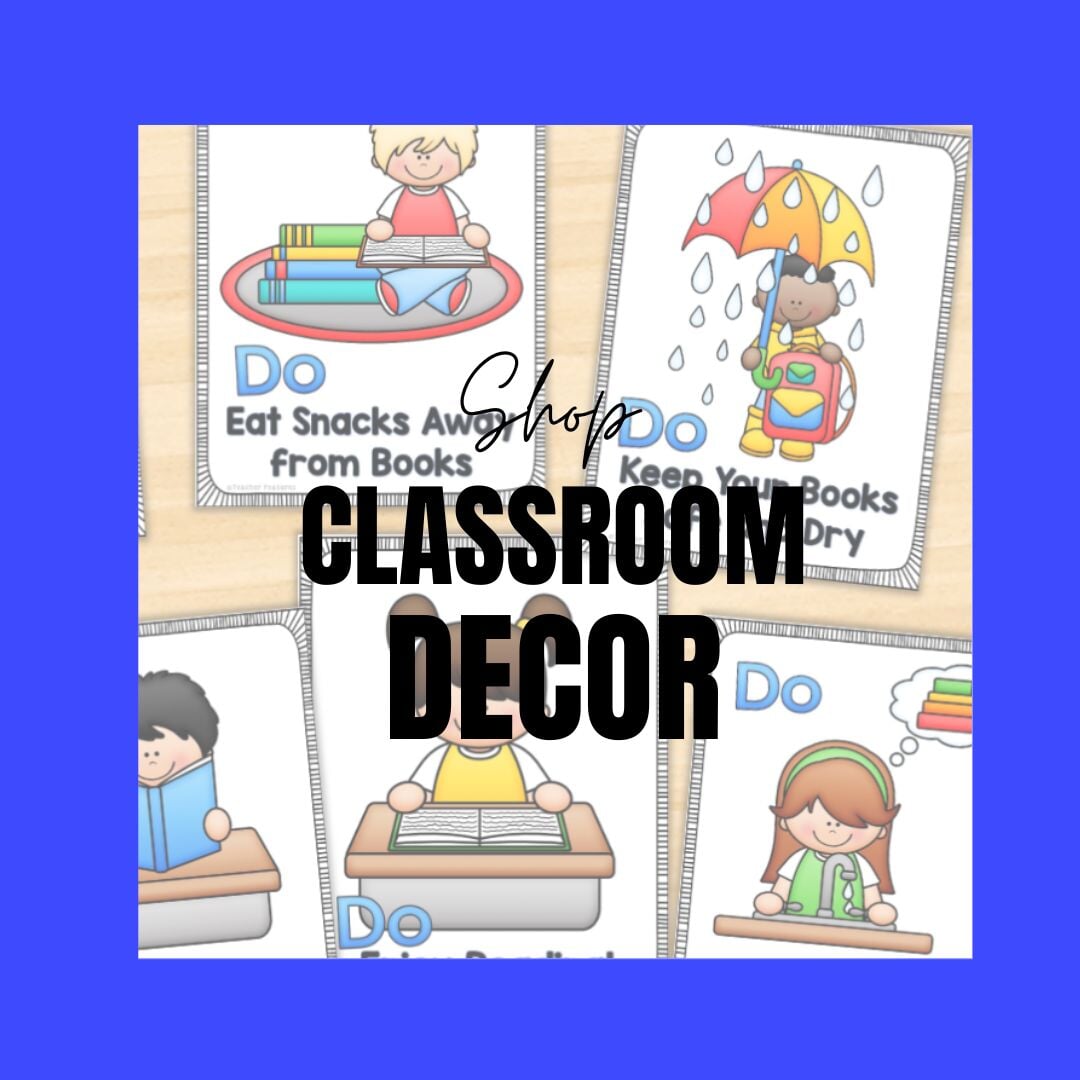 Classroom Decor & Posters