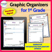 1st Grade GRAPHIC ORGANIZERS & WRITING PROMPTS Google Slides