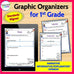 1st Grade GRAPHIC ORGANIZERS & WRITING PROMPTS Google Slides