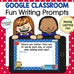 Opinion WRITING PROMPTS 2nd grade Activities GOOGLE SLIDES