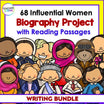 WOMEN'S HISTORY MONTH PROJECT Biography Writing with Reading Passages